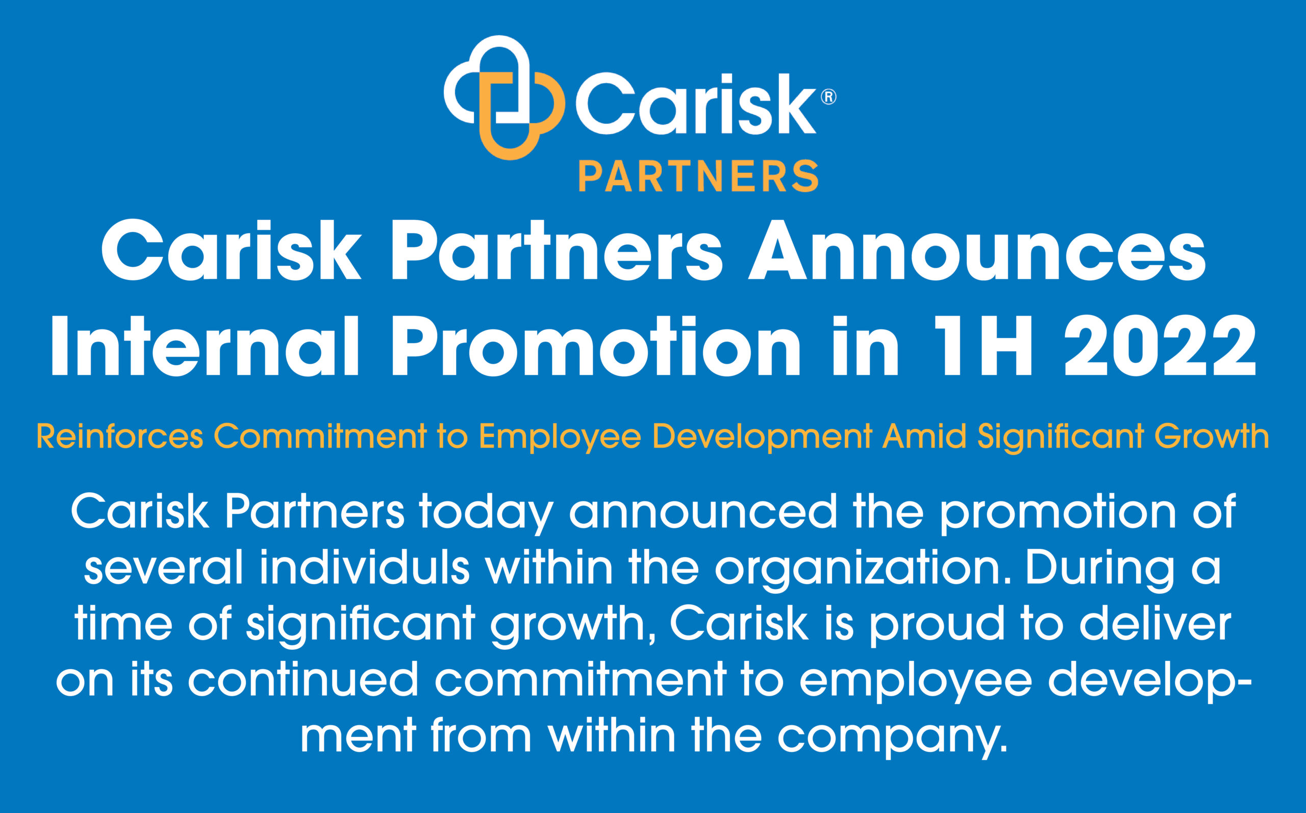 Carisk Partners Announces Internal Promotions in 1H 2022 - Carisk Partners